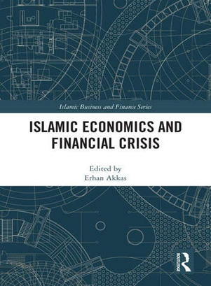 Islamic Economics and Financial Crisis – Islamic Economics Project